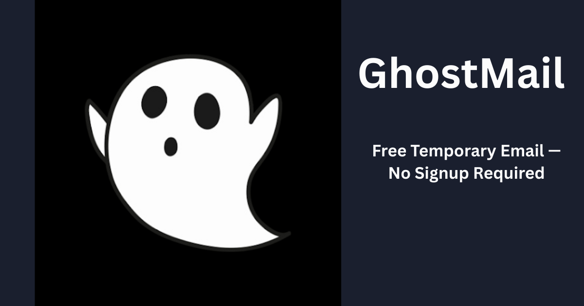 GhostMail – Free Temporary Email Address